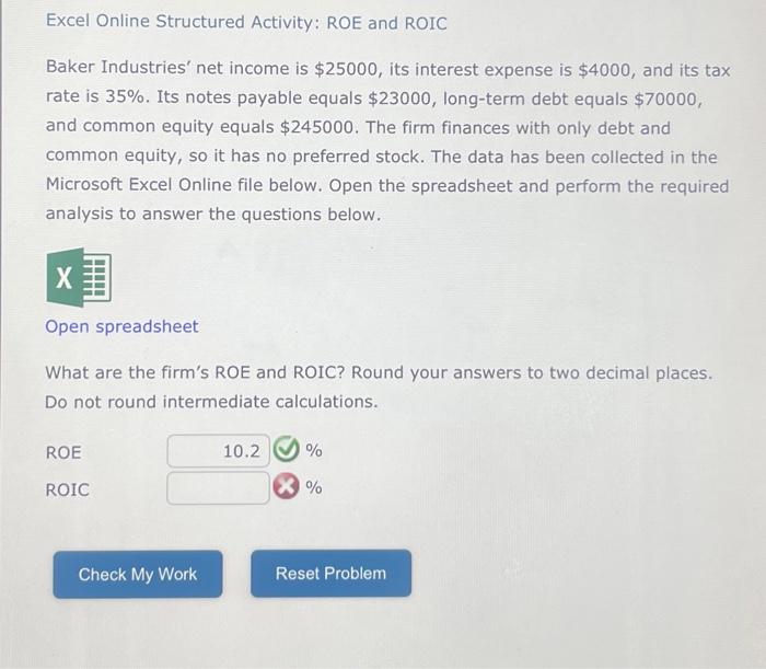 Solved Excel Online Structured Activity: ROE and ROIC Baker | Chegg.com