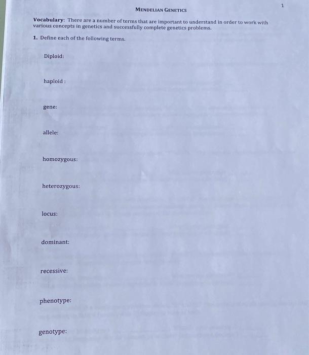 Solved MENDELIAN GENETICS Vocabulary: There are a number of | Chegg.com
