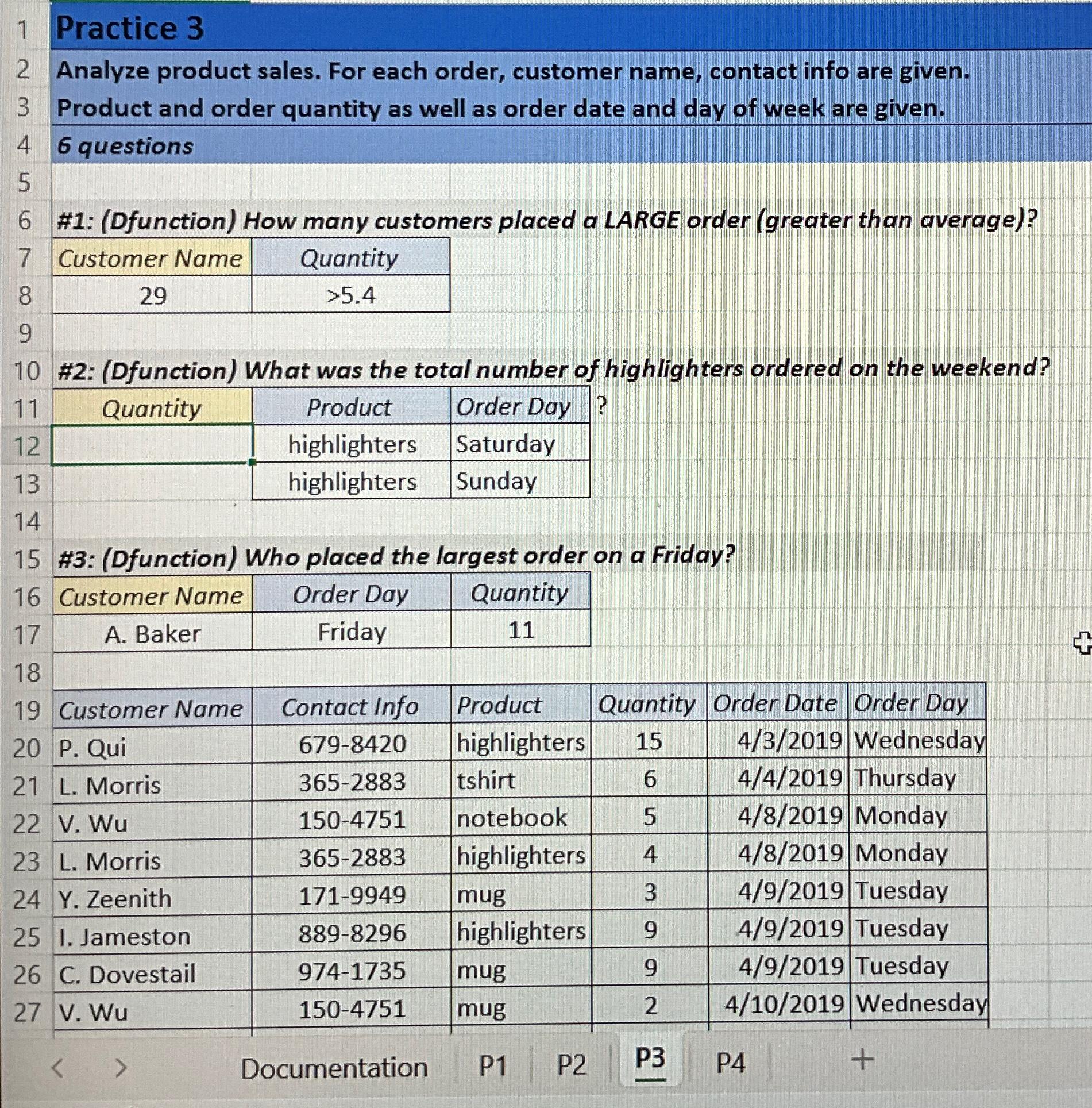Solved 1 ﻿Practice 3Analyze product sales. For each order, | Chegg.com