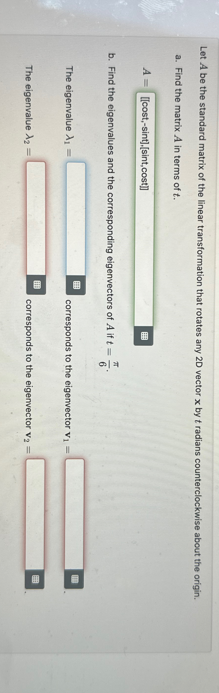 Let A ﻿be The Standard Matrix Of The Linear