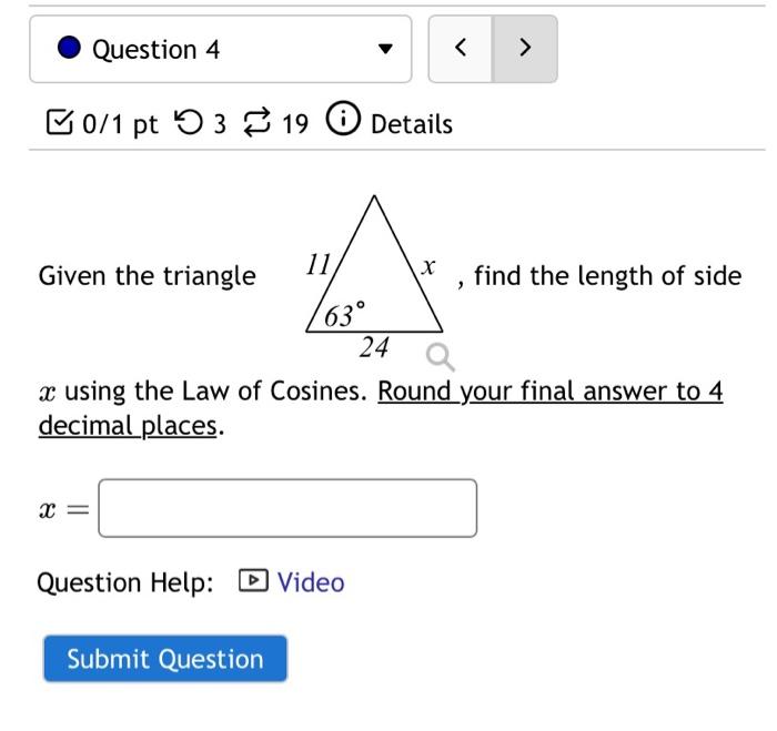 Solved Given the triangle , find the length of side x using | Chegg.com