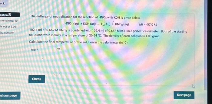 Solved The enthalpy of neutralization for the reaction of | Chegg.com