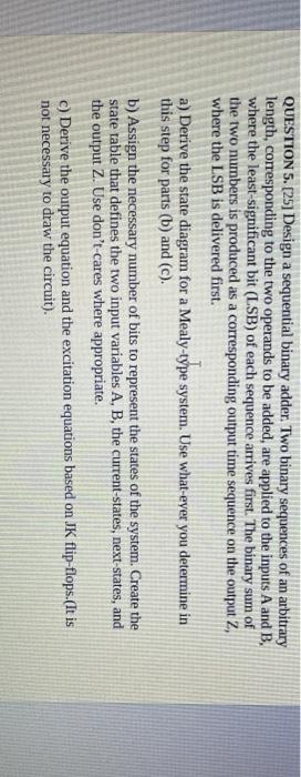 Solved QUESTION 5. [25] Design a sequential binary adder. | Chegg.com