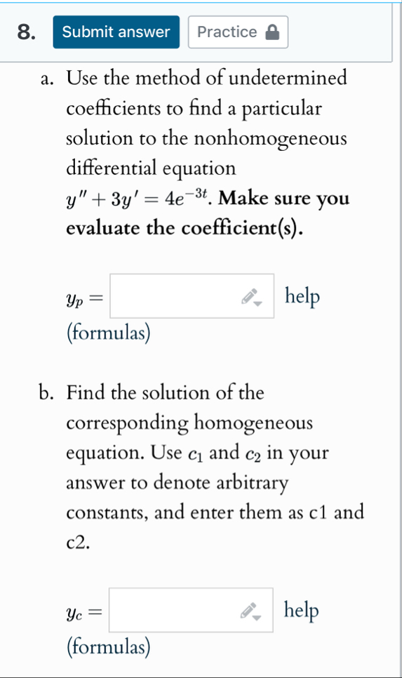 Solved a. ﻿Use the method of undetermined coefficients to | Chegg.com
