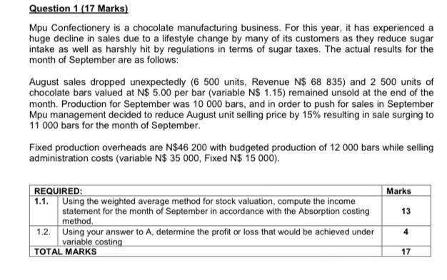 Solved Mpu Confectionery is a chocolate manufacturing | Chegg.com