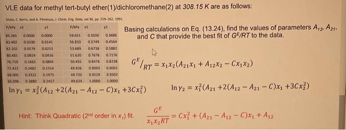 Solved VLE data for methyl tert-butyl | Chegg.com