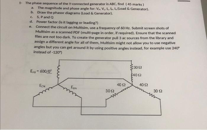 Solved 1. The phase sequence of the Y-connected generator is | Chegg.com