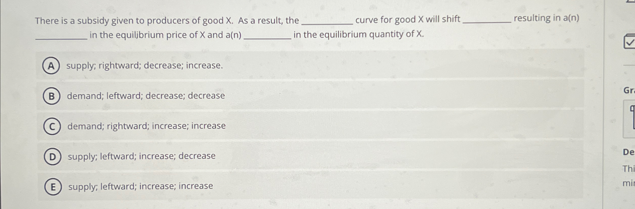 Solved There is a subsidy given to producers of good X. ﻿As | Chegg.com