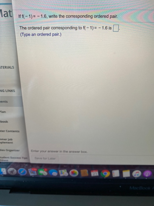 Solved lat If f(-1)= -1.6, write the corresponding ordered | Chegg.com