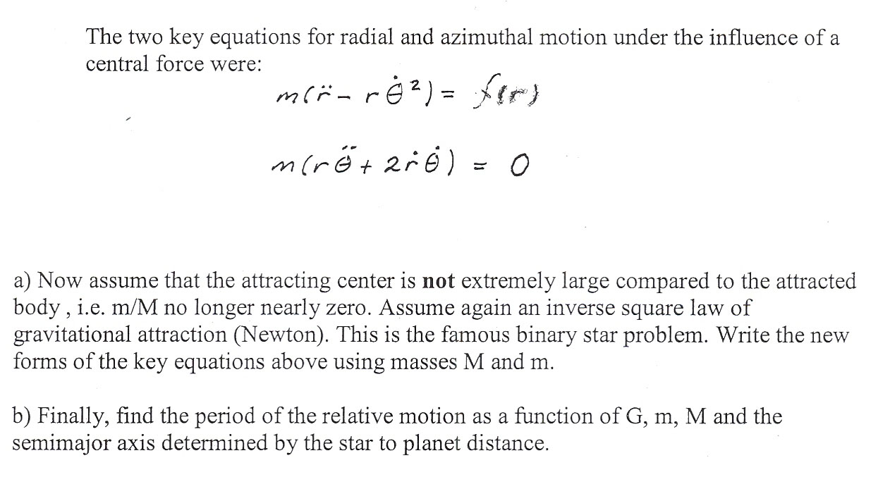 The two key equations for radial and azimuthal motion | Chegg.com