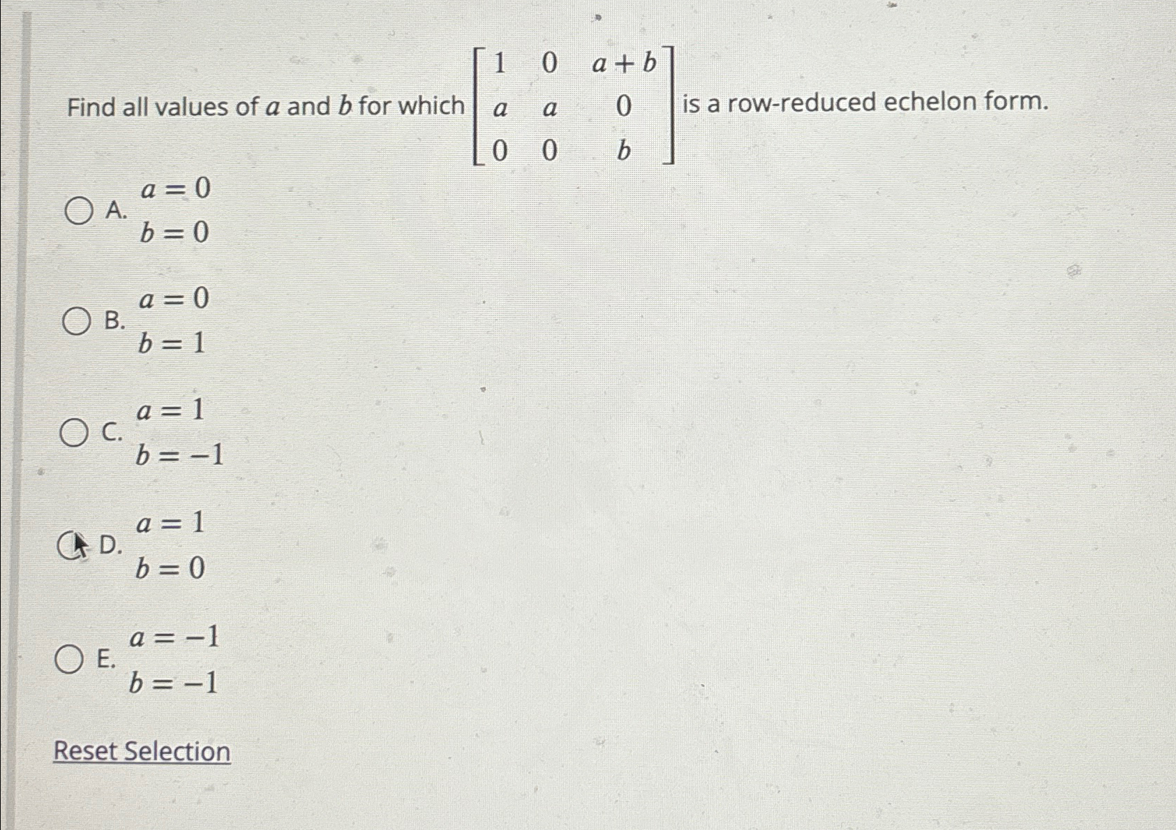 Find all values of a and b ﻿for which [10a+baa000b] | Chegg.com