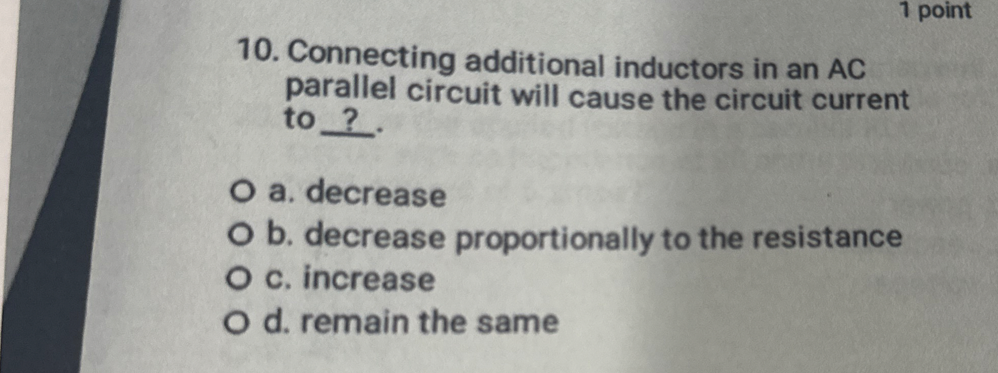Solved 1 ﻿point10. ﻿Connecting additional inductors in an AC | Chegg.com