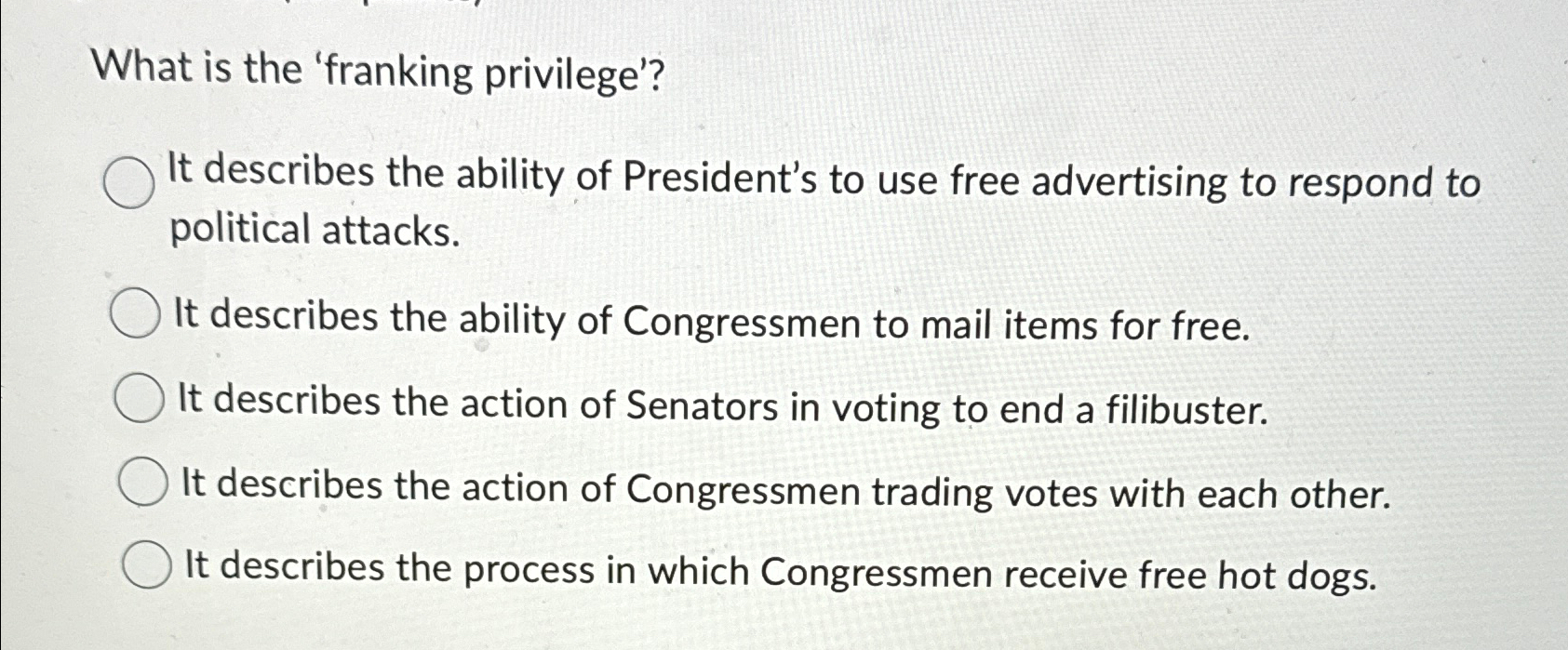 Solved What is the 'franking privilege'?It describes the | Chegg.com