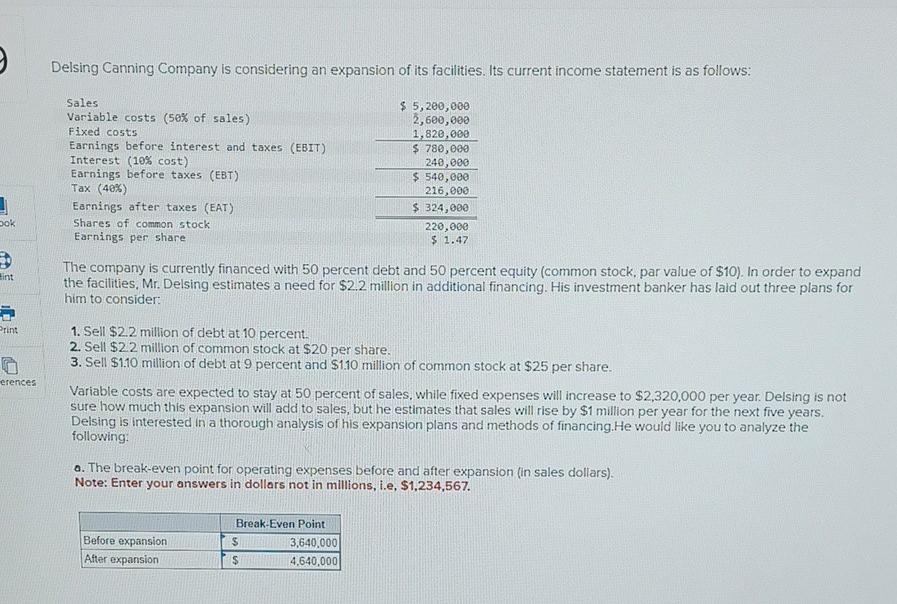 Solved Delsing Canning Company is considering an expansion | Chegg.com