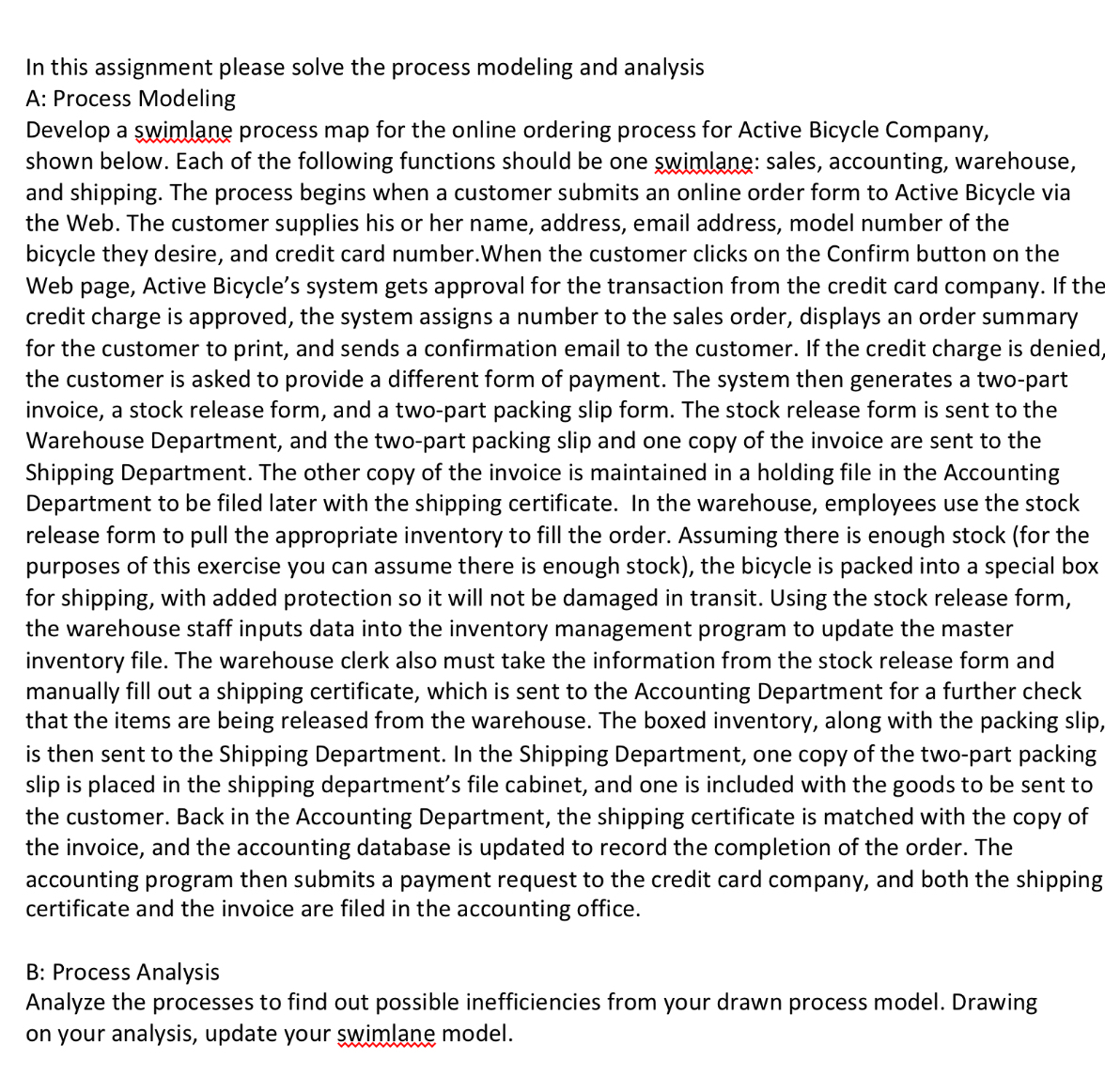 Solved In this assignment please solve the process modeling | Chegg.com