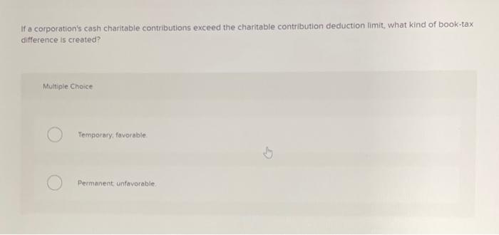 Solved If a corporation's cash charitable contributions | Chegg.com
