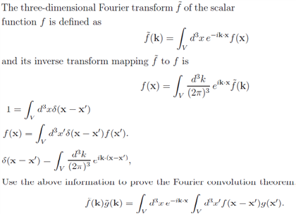 The three-dimensional Fourier transform / of the | Chegg.com
