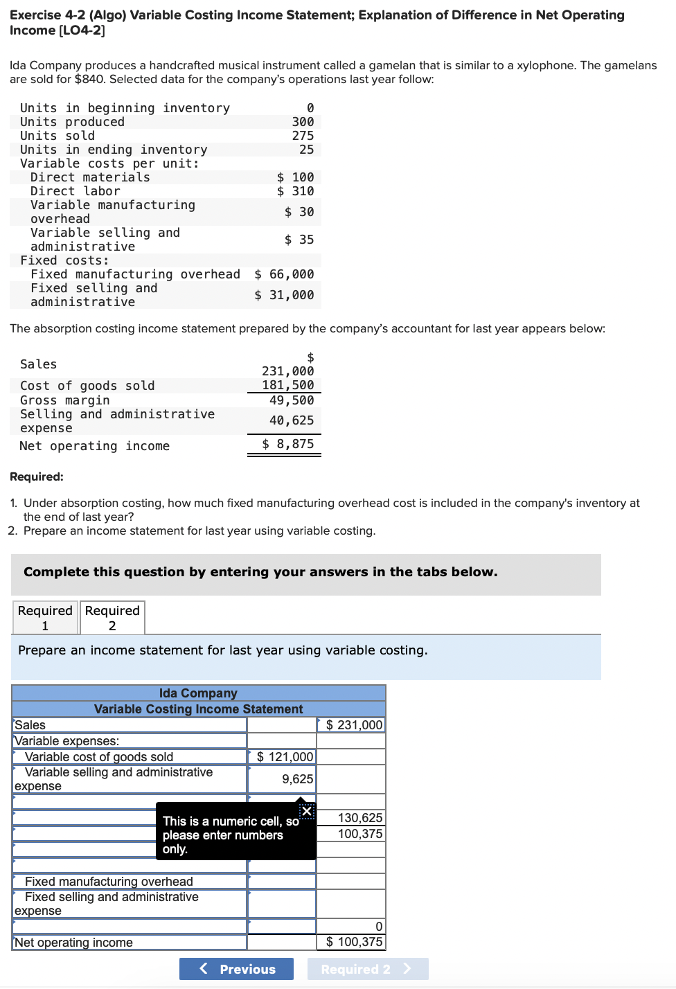 Solved Exercise 4-2 (Algo) ﻿Variable Costing Income | Chegg.com