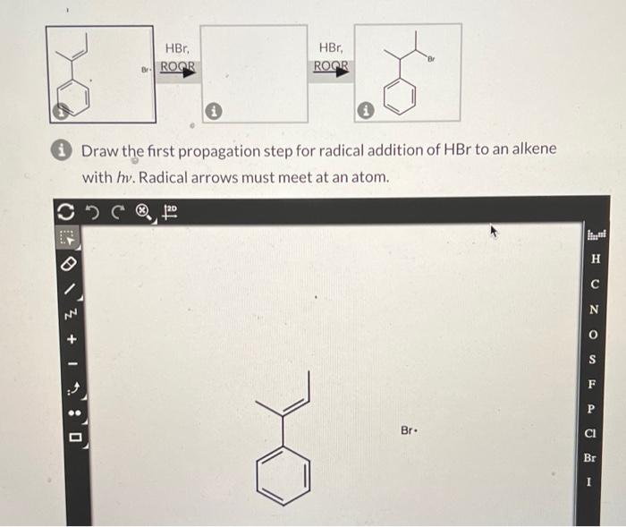 Solved Draw the mechanism arrows for both propagation steps | Chegg.com