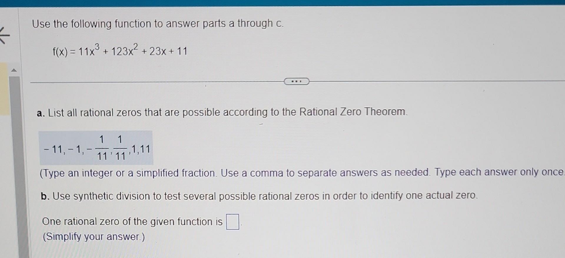 Solved Then factor 11x^3+123x^2+23×+11 knowing that -11 is a | Chegg.com