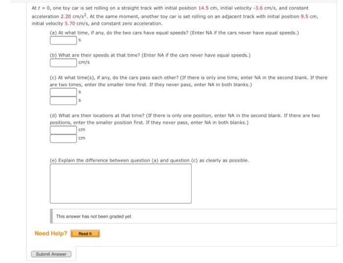 Solved t=0, one toy car is set rolling on a straight track | Chegg.com