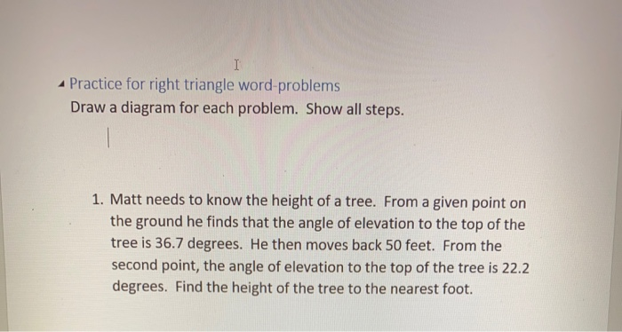 Solved Practice for right triangle word-problems Draw a | Chegg.com