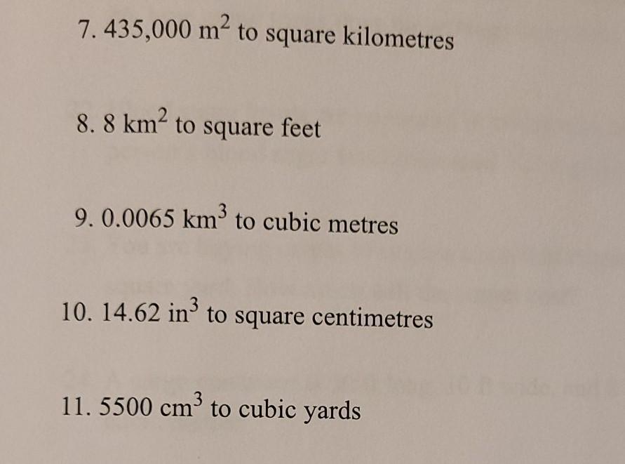 Solved 7.435,000 m2 to square kilometres 8.8 km² to square | Chegg.com