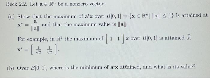 Solved Beck 2.2. Let a∈Rn be a nonzero vector. (a) Show that | Chegg.com