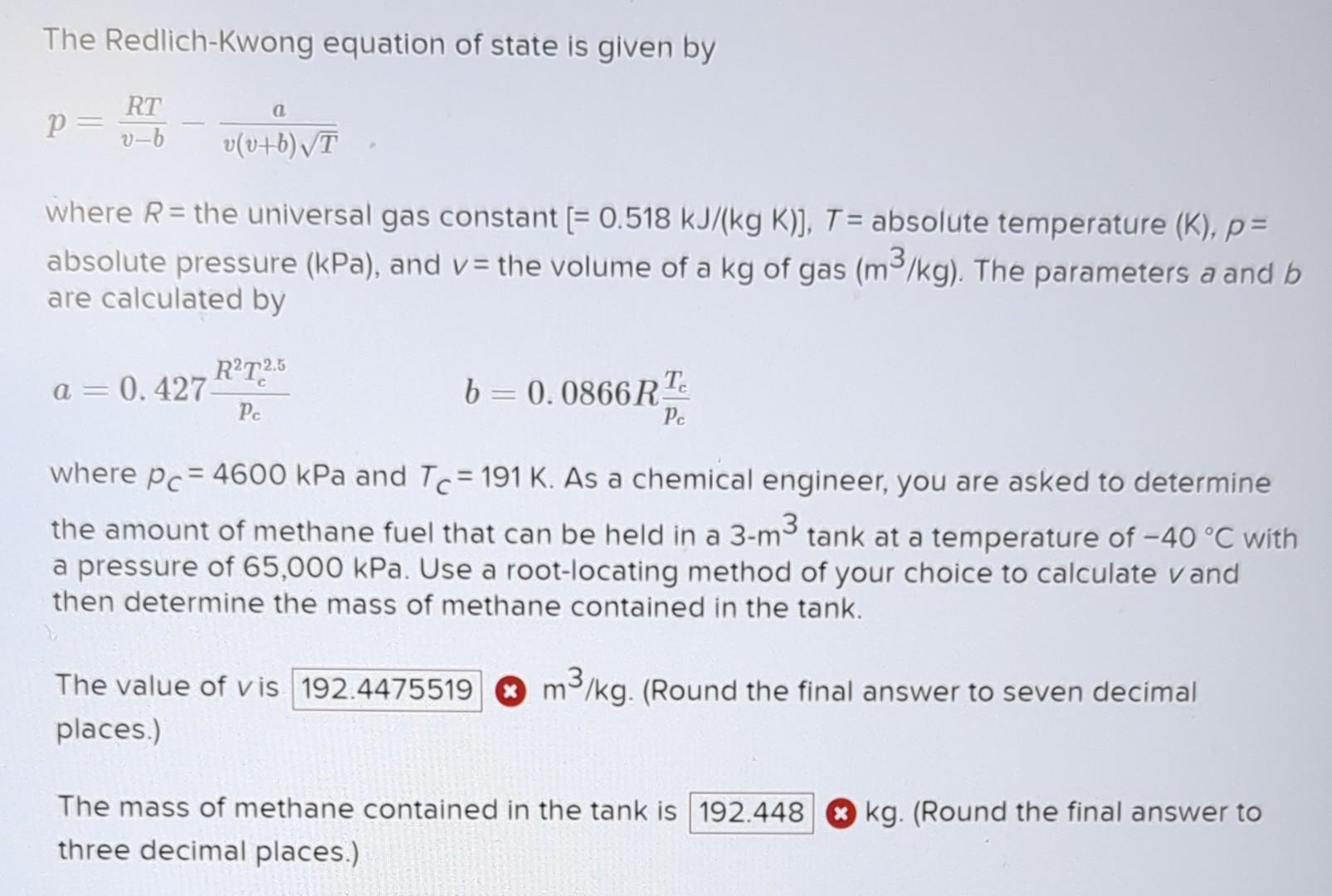 Solved The Redlich-Kwong equation of state is given by | Chegg.com