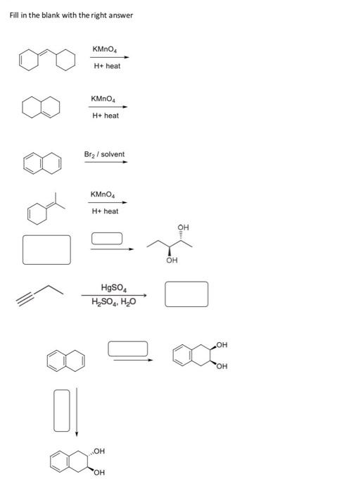 Solved Fill in the blank with the right answer Br2 / solvent | Chegg.com