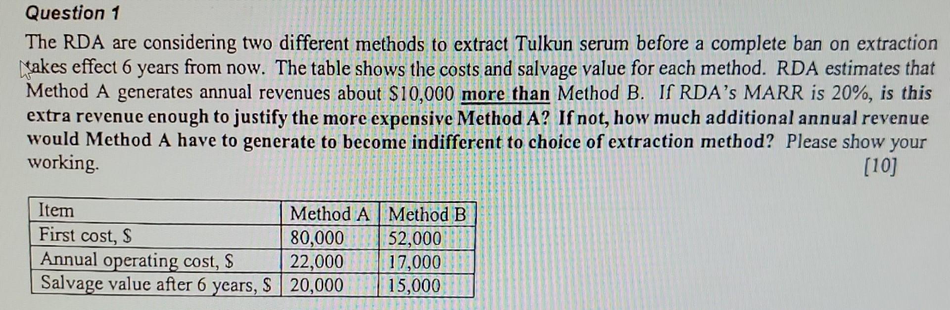 Solved The RDA are considering two different methods to | Chegg.com