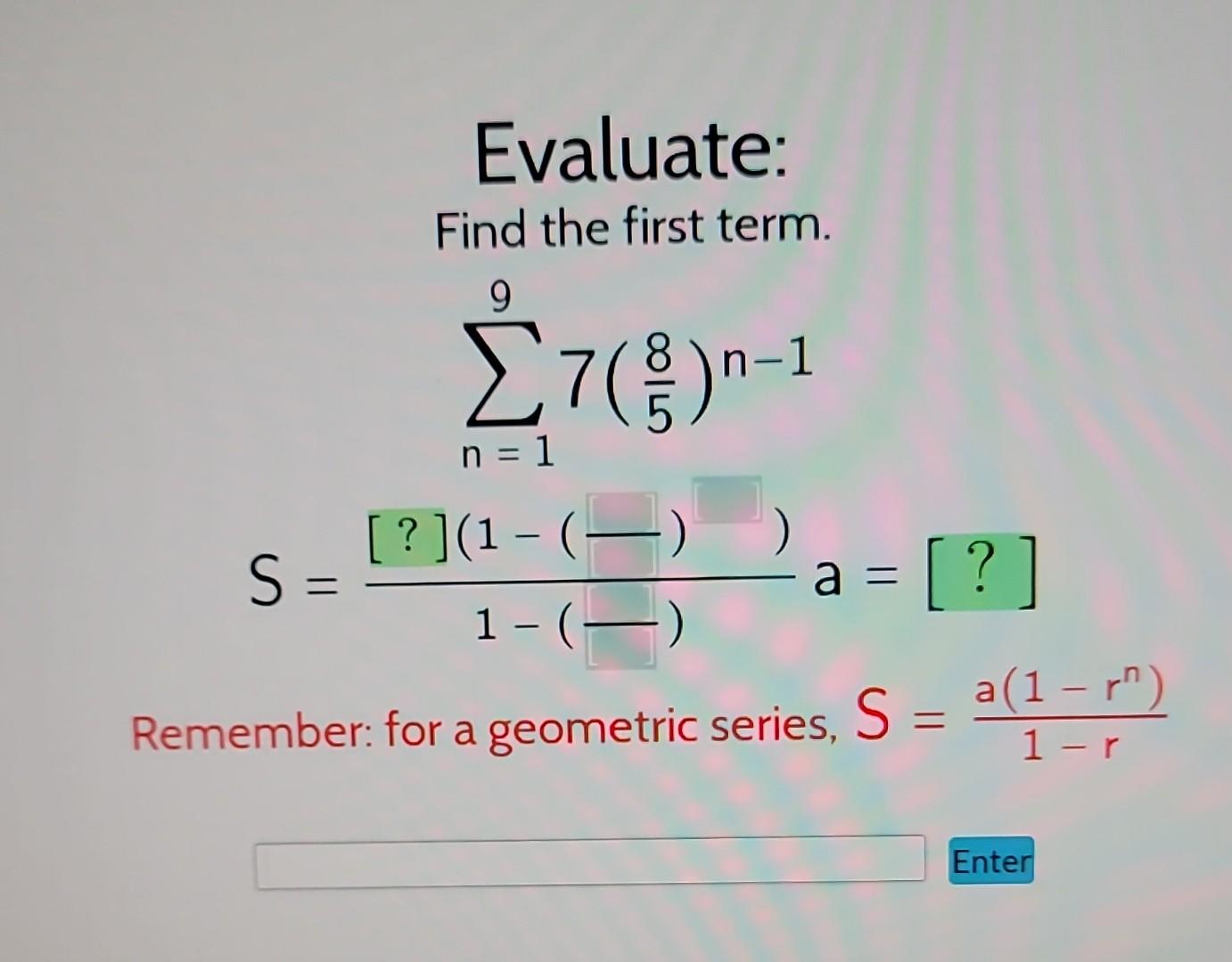 Solved Evaluate: Find the first term. | Chegg.com