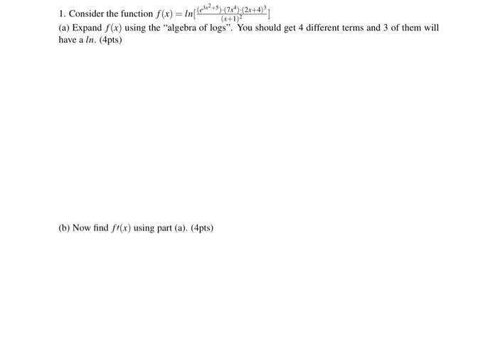 Solved 1. Consider the function | Chegg.com