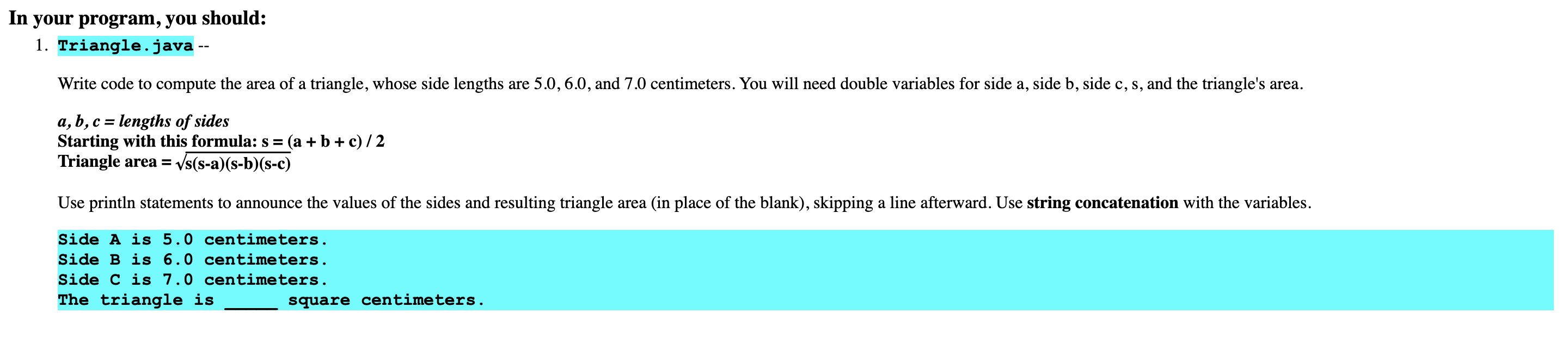 Solved In your program, you should:Triangle.java --Write | Chegg.com