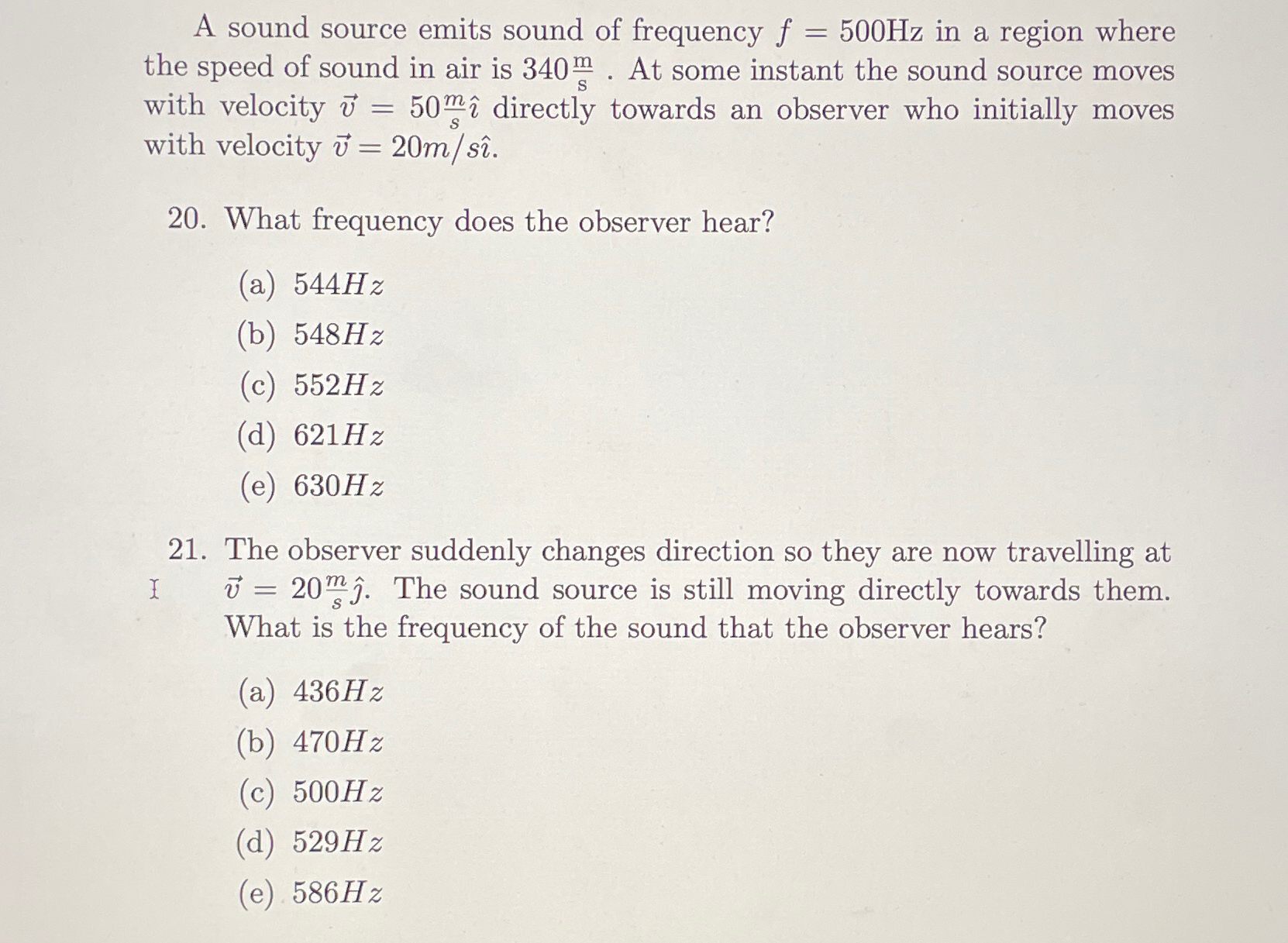 Solved A sound source emits sound of frequency f=500Hz ﻿in a | Chegg.com