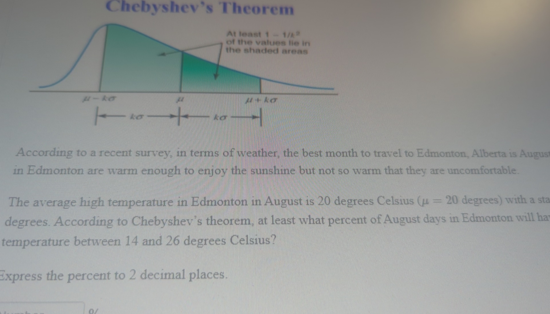 Solved Chebyshev's TheoremAccording to a recent survey, in | Chegg.com
