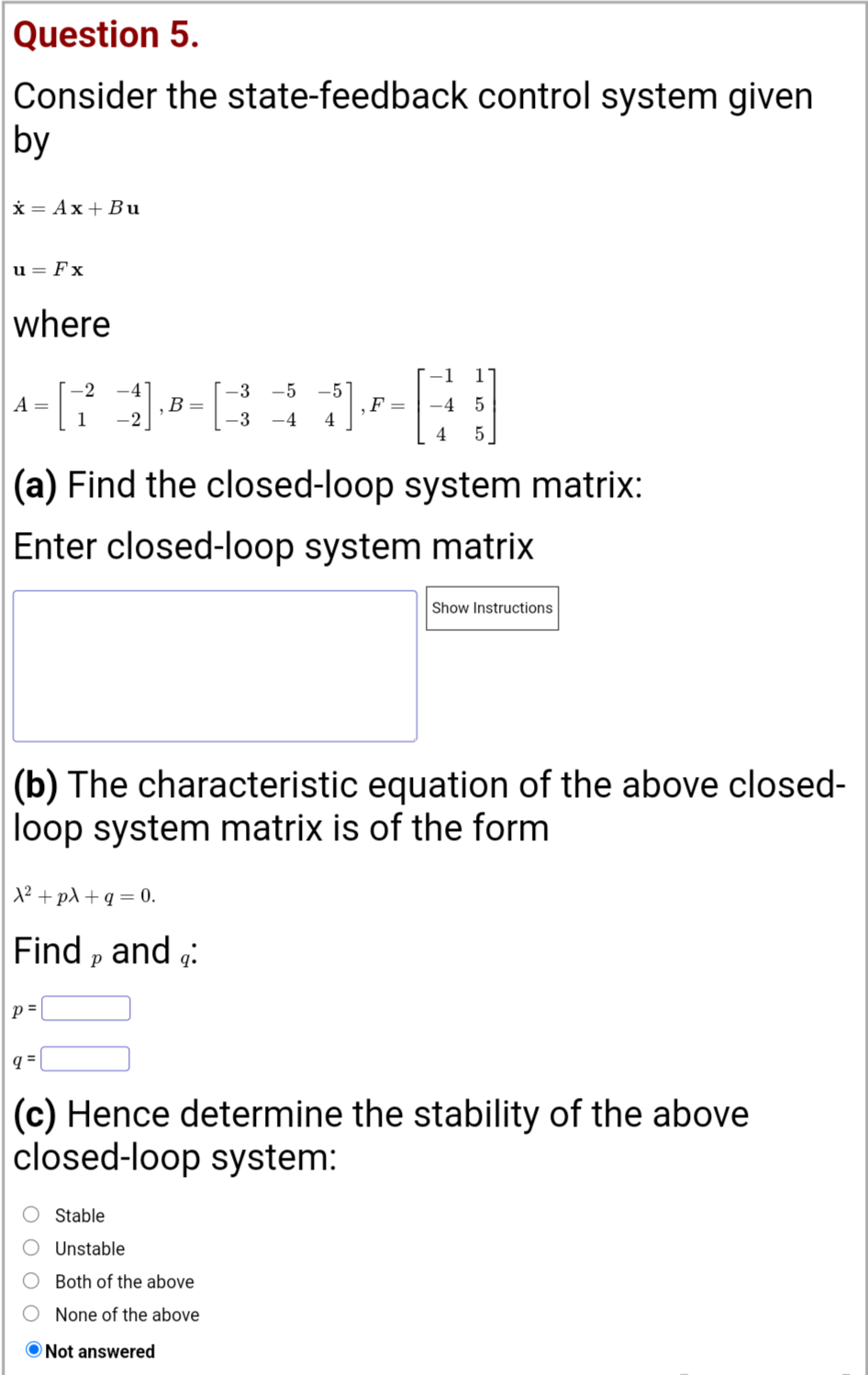 Solved Question 5. Consider the state-feedback control | Chegg.com