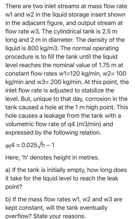Solved There are two inlet streams at mass flow rate w1 and | Chegg.com