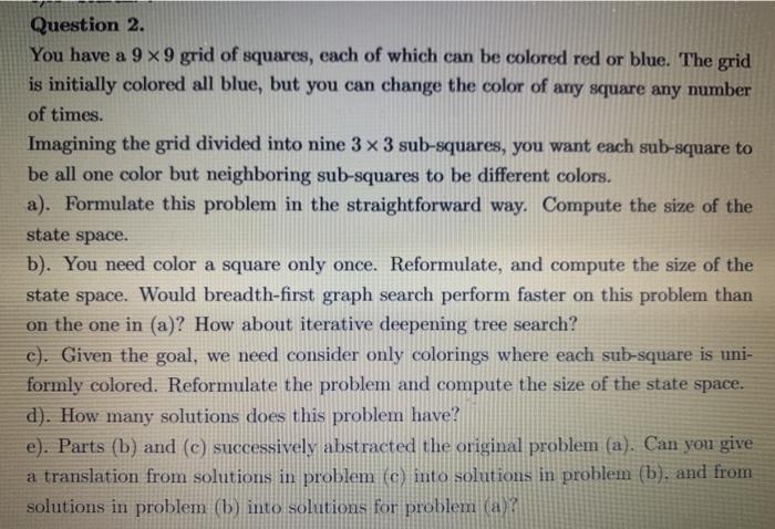 Solved Question 2. You have a 9 x 9 grid of squares, each of | Chegg.com