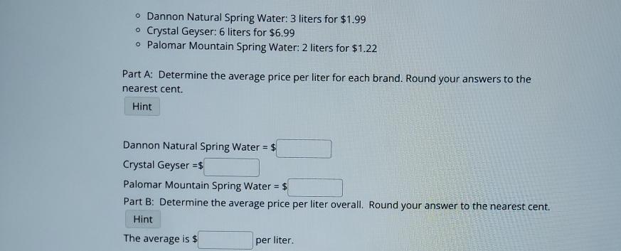 Solved Dannon Natural Spring Water: 3 ﻿liters for | Chegg.com