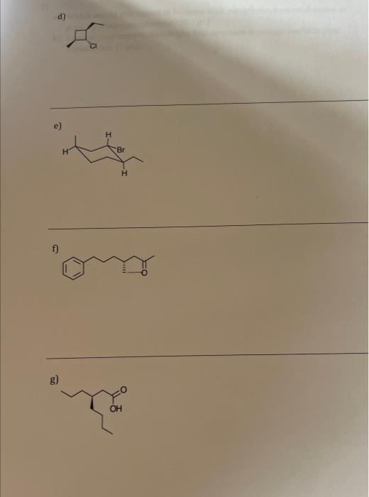 Solved d-e write the iupac name | Chegg.com