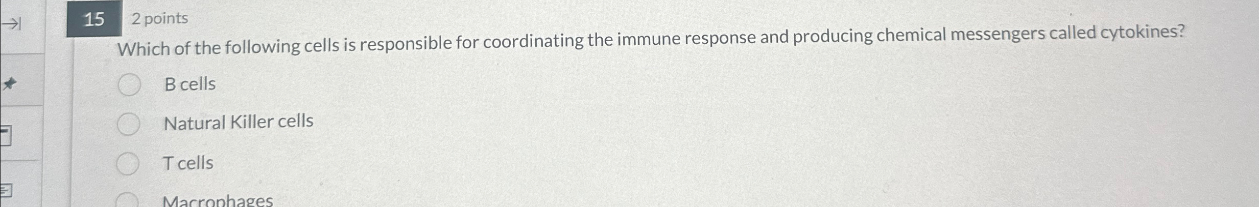 Solved 152 ﻿pointsWhich of the following cells is | Chegg.com