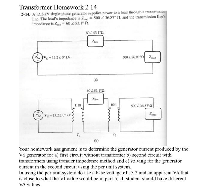Solved Transformer Homework 2 14 2-14. A 13.2-kV | Chegg.com