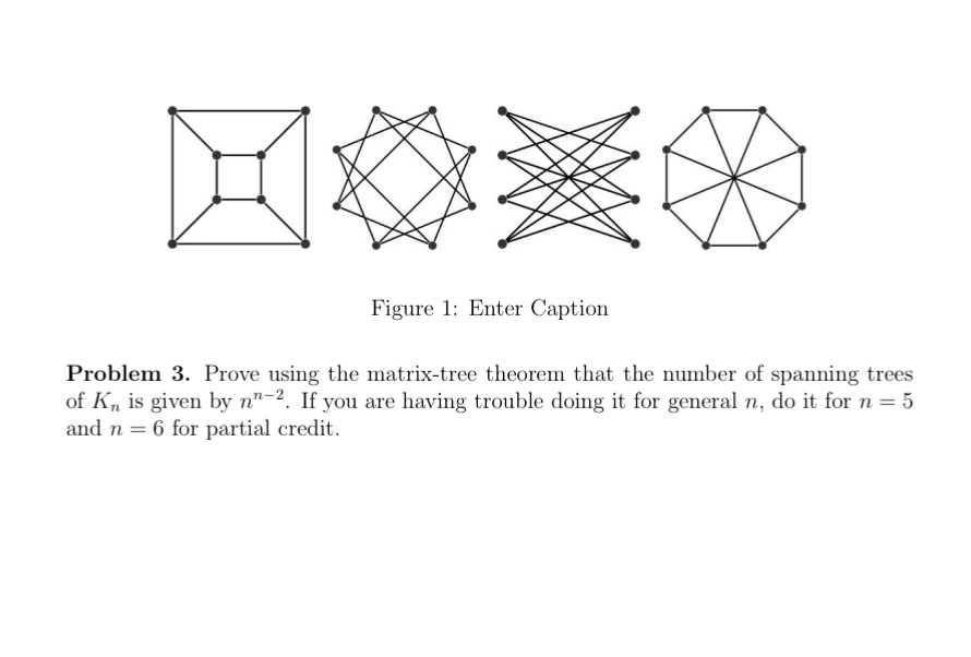 Solved Figure 1: Enter CaptionProblem 3. ﻿Prove using the | Chegg.com