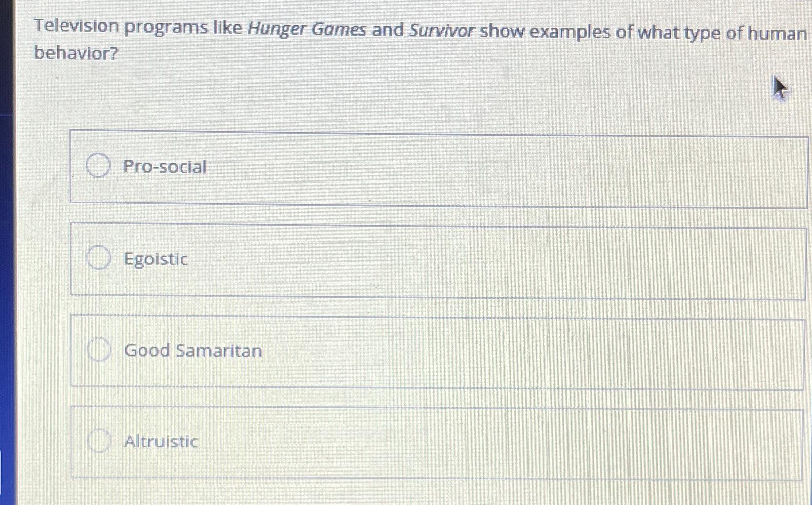 Solved Television programs like Hunger Games and Survivor | Chegg.com