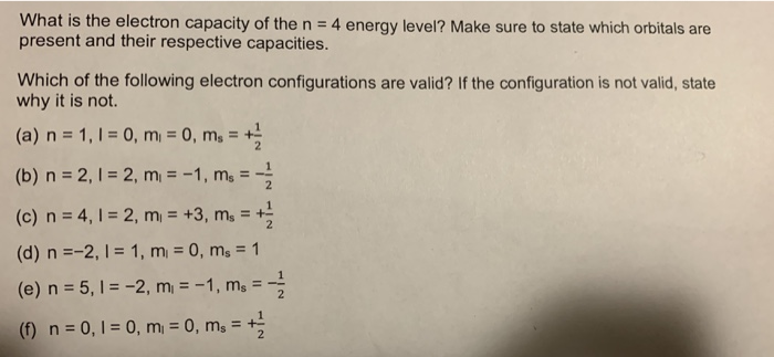 Solved What is the electron capacity of the n = 4 energy | Chegg.com