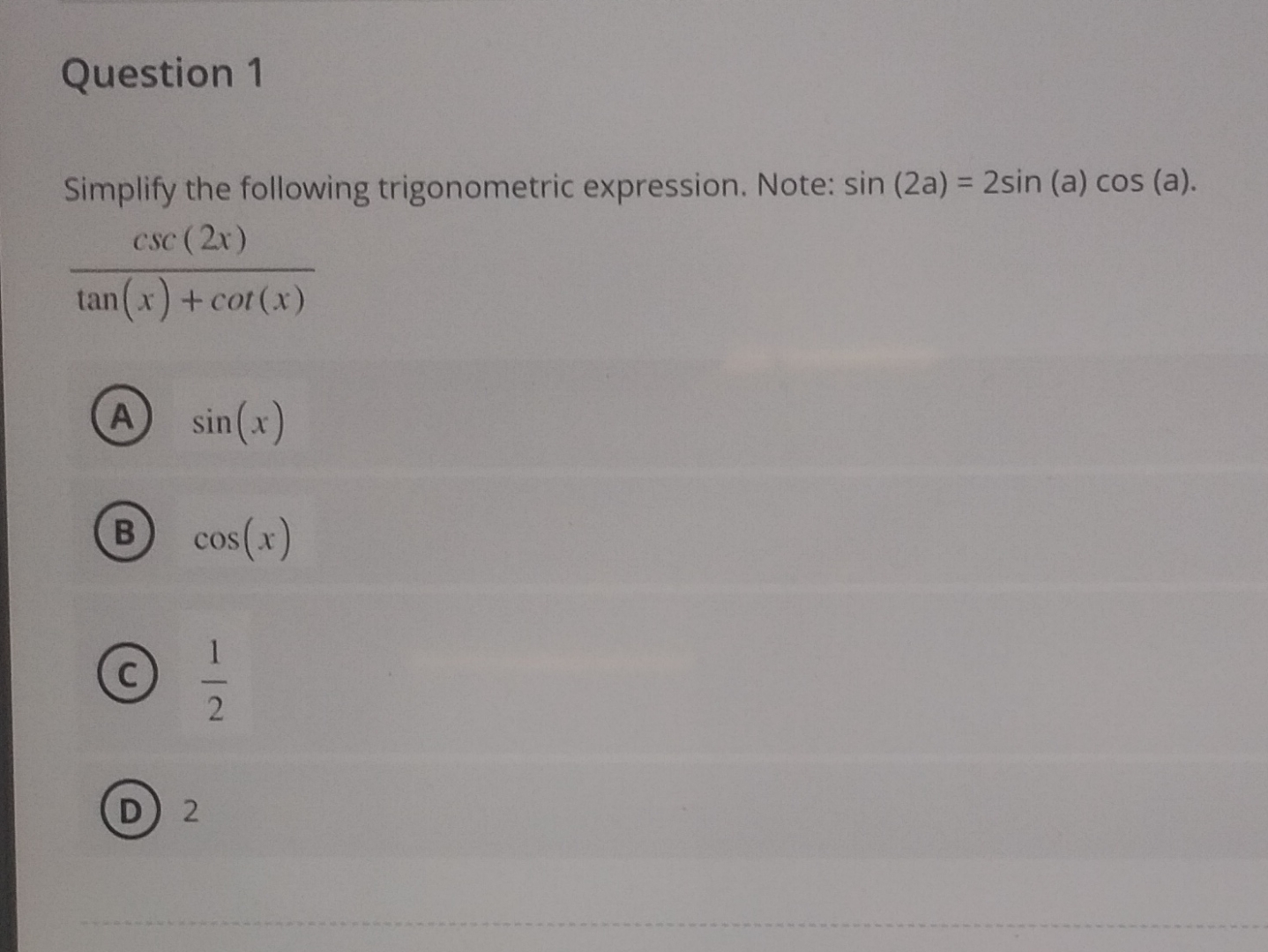 Solved Question 1Simplify the following trigonometric | Chegg.com