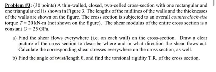 Solved Problem \#3: (30 points) A thin-walled, closed, | Chegg.com