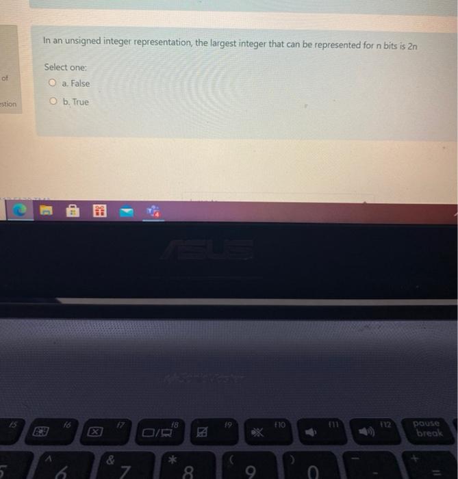 Solved In an unsigned integer representation, the largest | Chegg.com