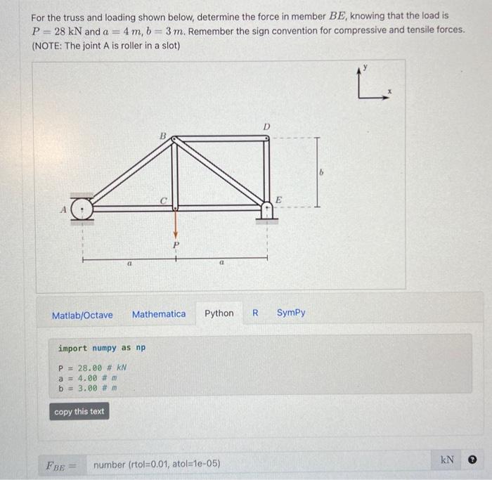 Solved For the truss and loading shown below, determine the | Chegg.com